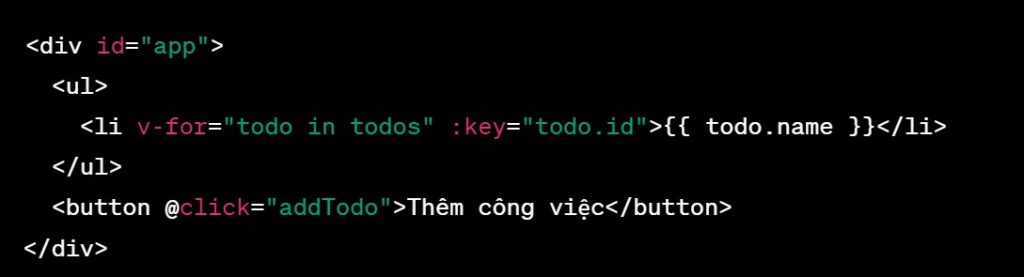 VueJS là gì? Tính năng của VueJS kèm ví dụ minh họa